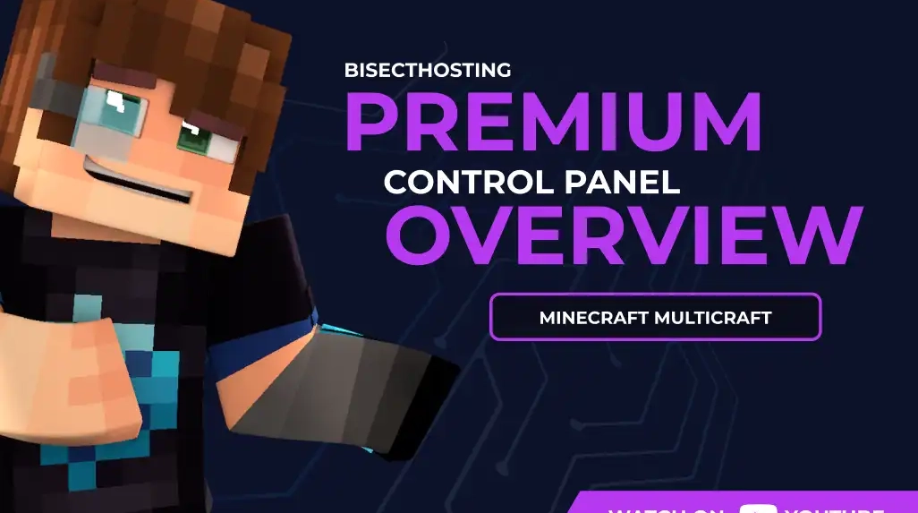 Premium Multicraft panel - BisectHosting