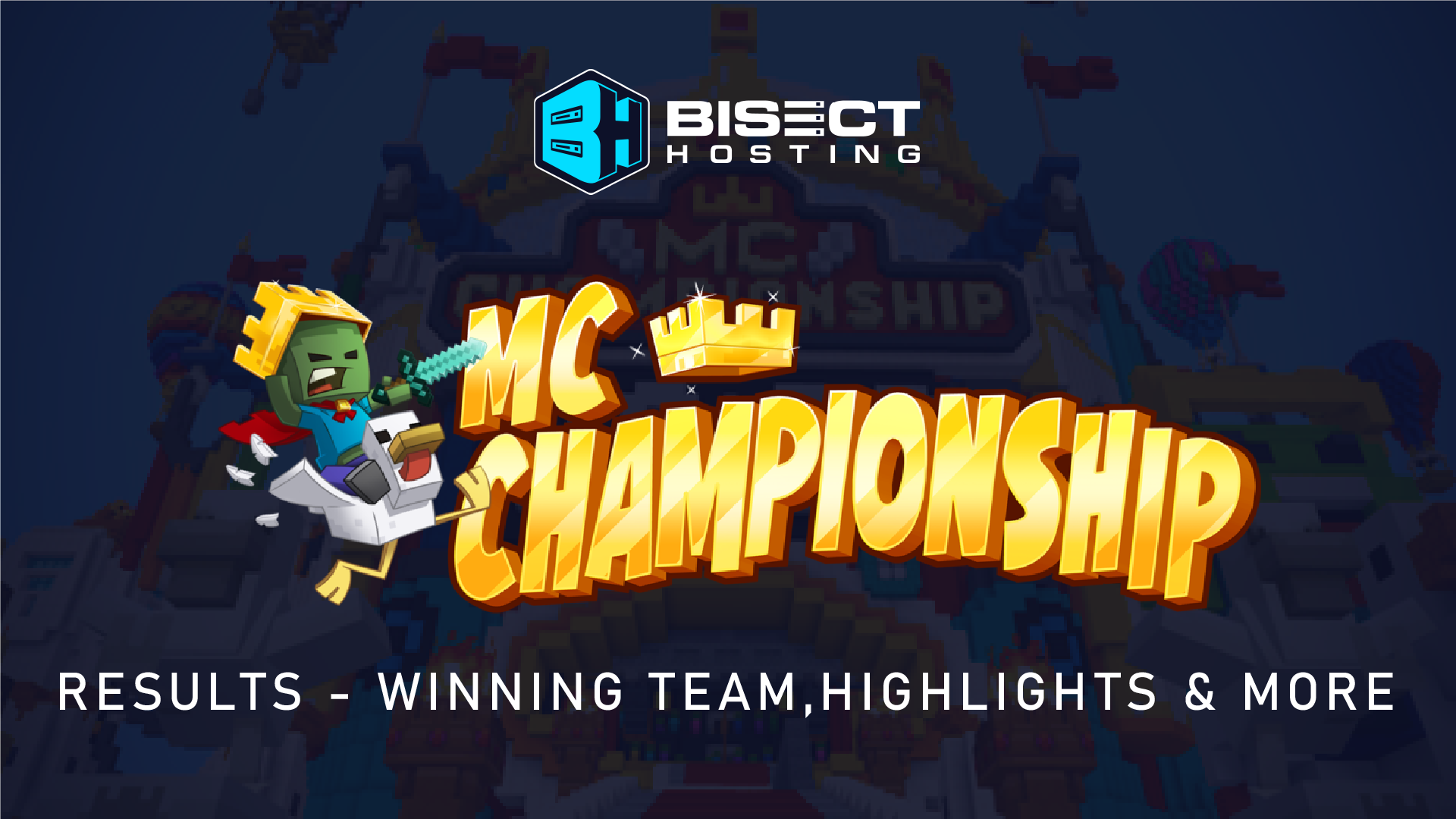 MCC All-Stars Results – Winners, Highlights & More - BisectHosting Blog