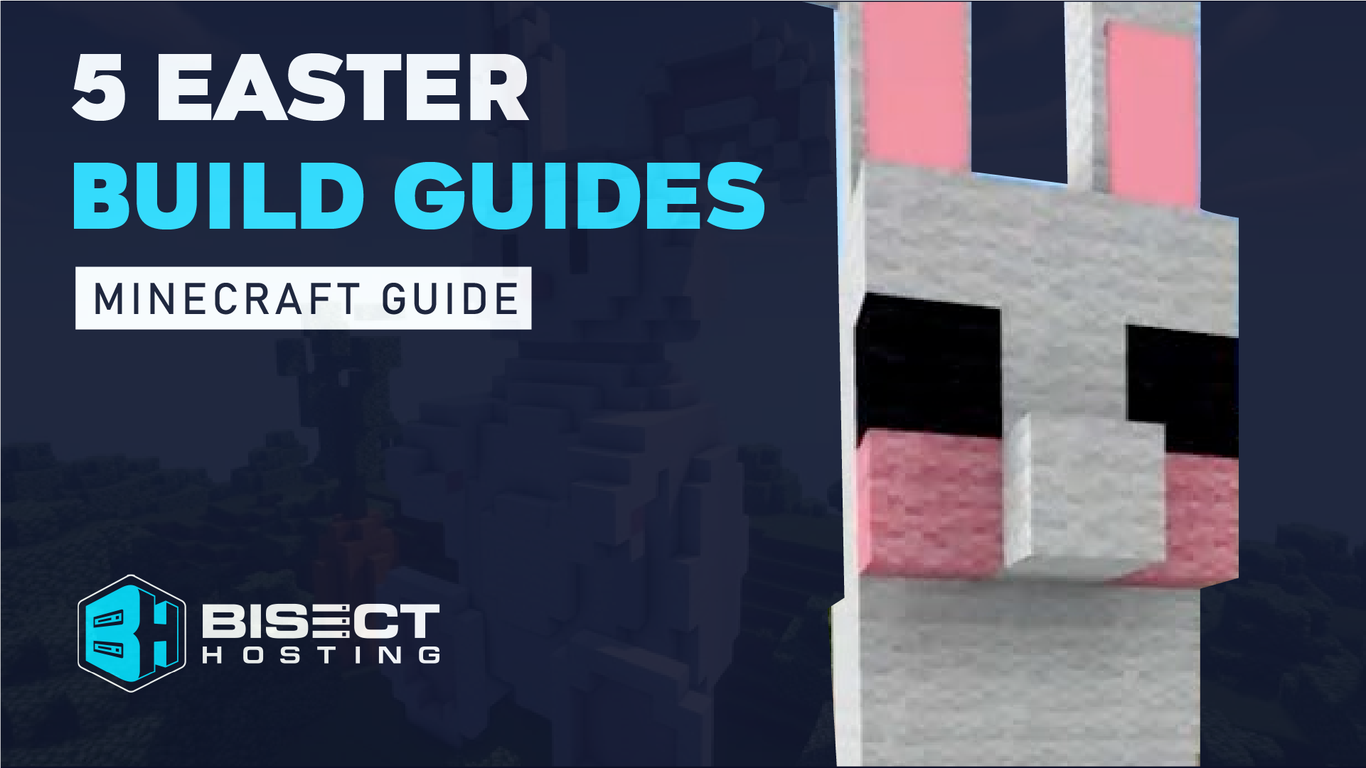 5 Easter Build Guides for Minecraft - BisectHosting Blog