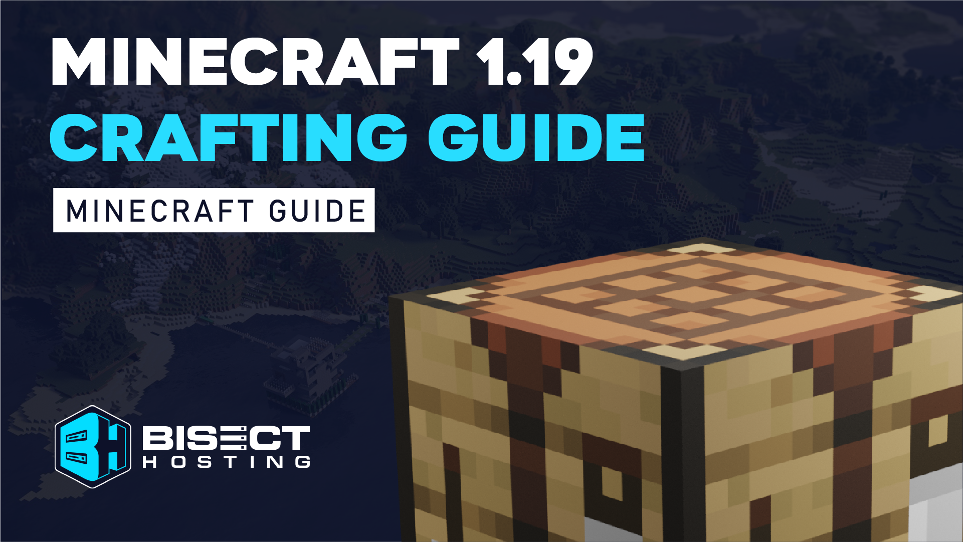 Minecraft 1.19 Crafting Guide - BisectHosting Blog