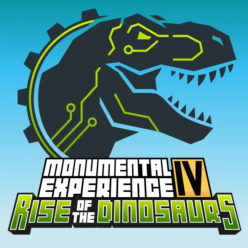 Monumental Experience VI - Rise of the Dinosaurs - Monumental ...