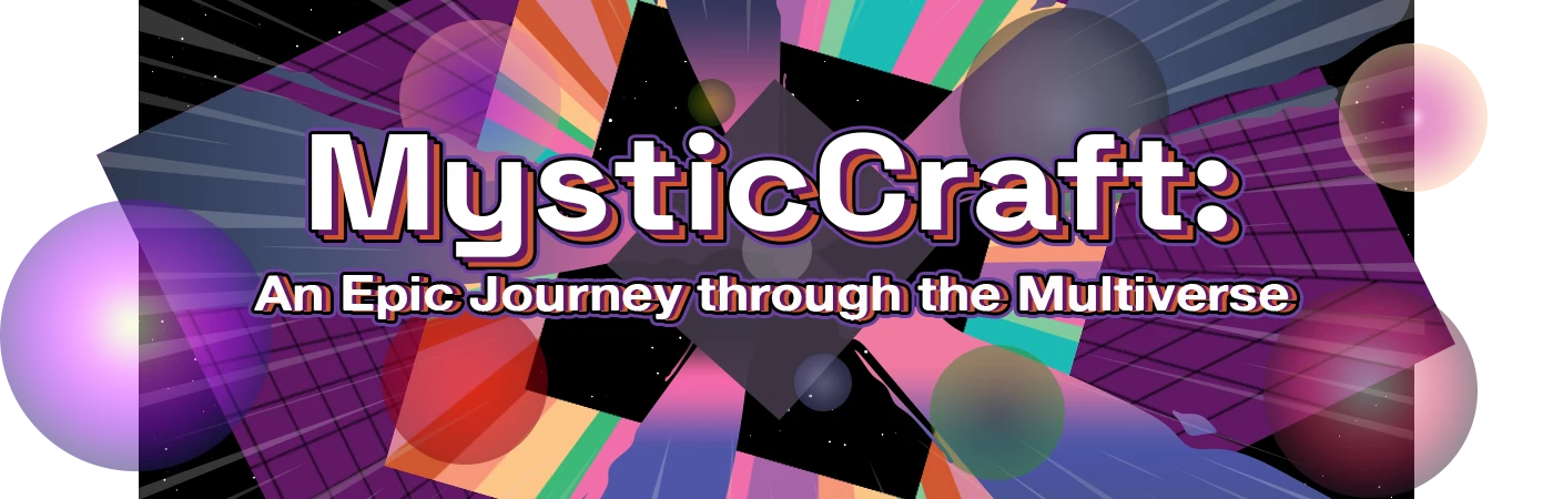 Install MysticCraft: An Epic Journey through the Multiverse - Minecraft ...